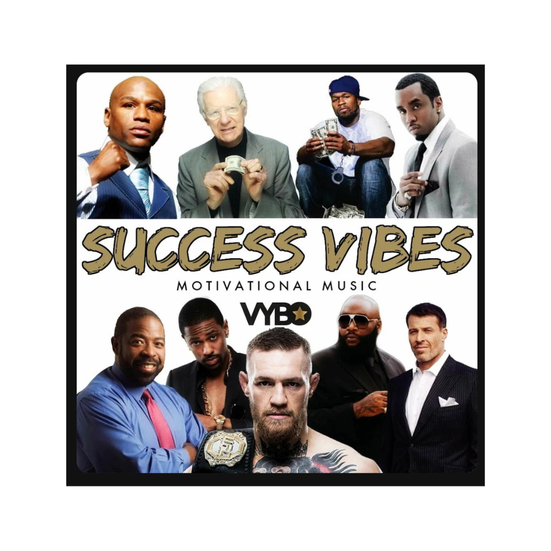 VYBO Motivation Mixtape – VYBO Academy